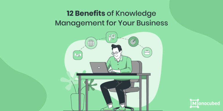 12 Key Benefits of Knowledge Management for Business in 2025