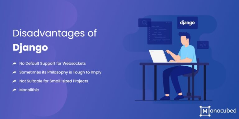 What is Django Used for? Pros And Cons of Django Framework
