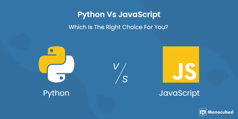 JavaScript Vs Python Key Differences Pros Cons And Common Uses
