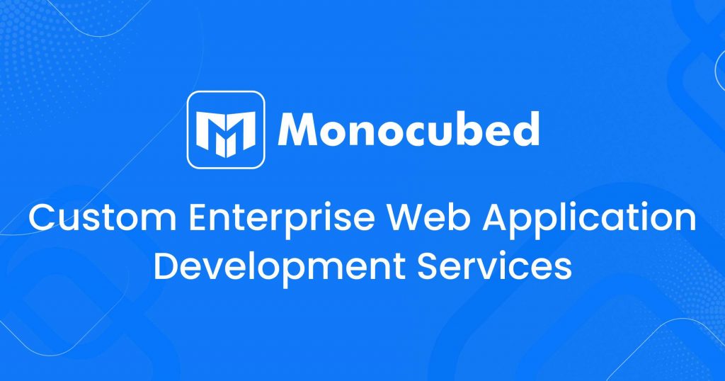 Enterprise Web Application Development Services