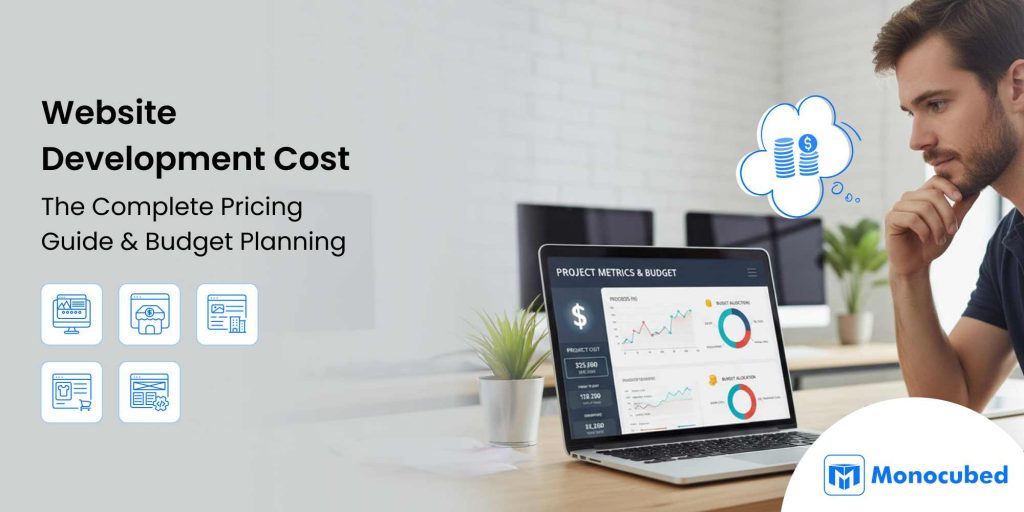 Website Development Cost Guide [ Full Cost Breakdown]